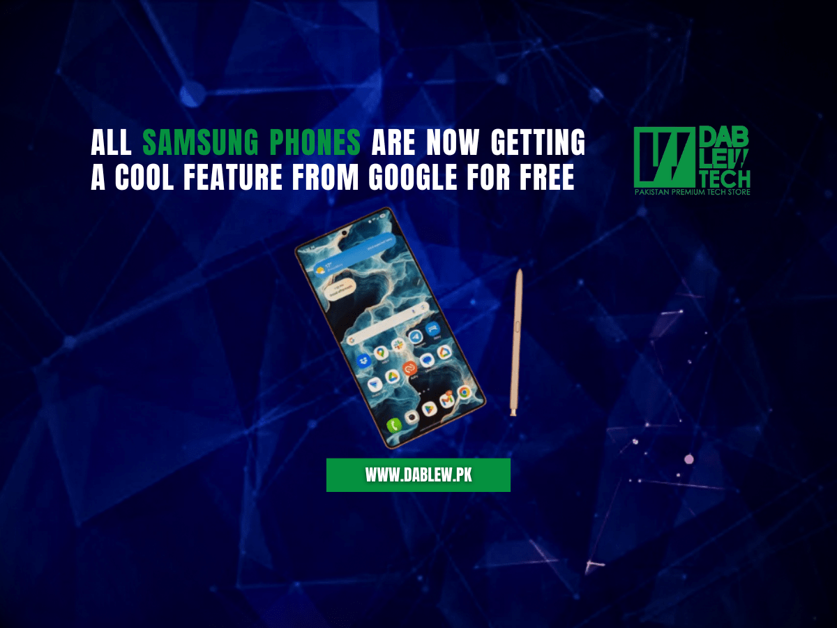 All Samsung phones are now getting a cool feature from Google for free
