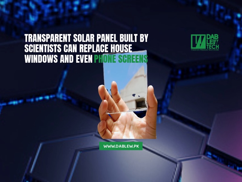Transparent Solar Panel built by Scientists can Replace House Windows ...