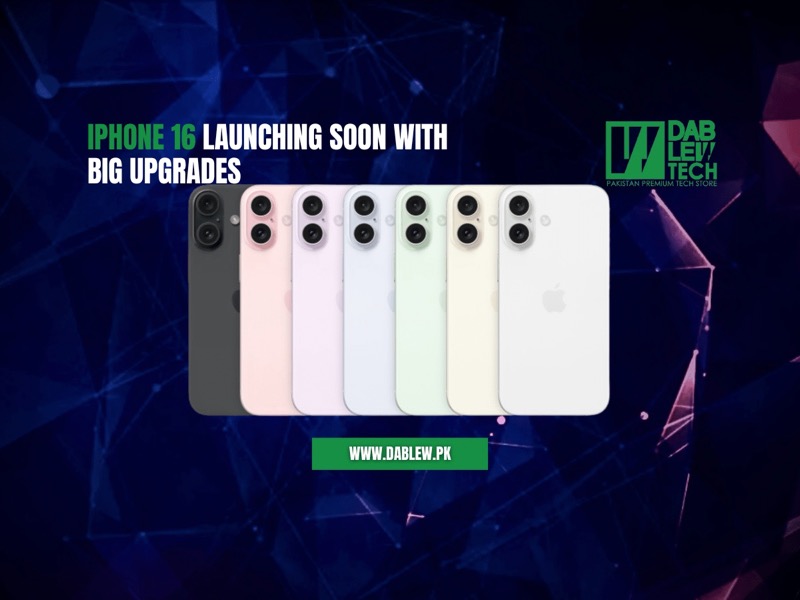 IPhone 16 Launching Soon With Big Upgrades - Dablew Tech