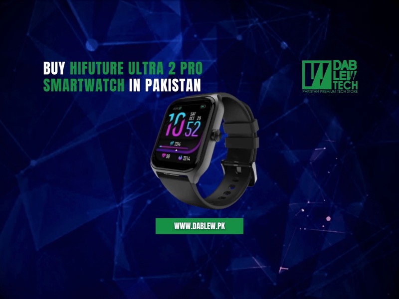 Buy HiFuture Ultra 2 Pro Smartwatch in Pakistan - Dab Lew Tech