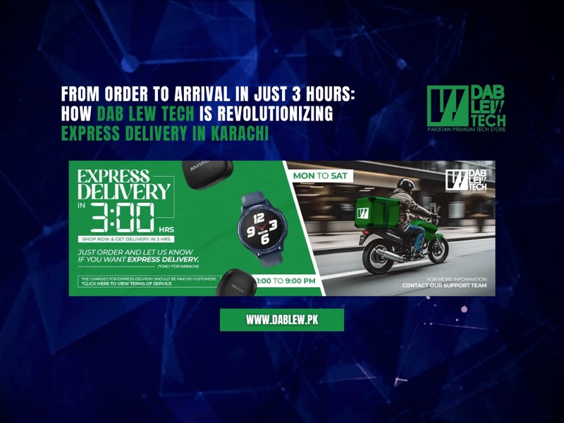 From Order to Arrival in Just 3 Hours: How Dab Lew Tech is ...